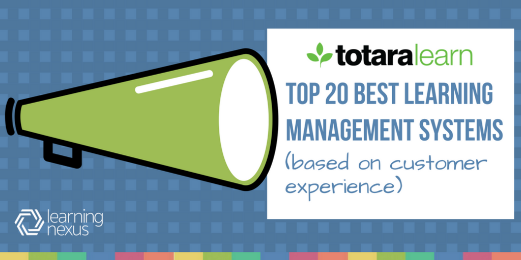 Totara Learn named “Best LMS based on Customer Experience"